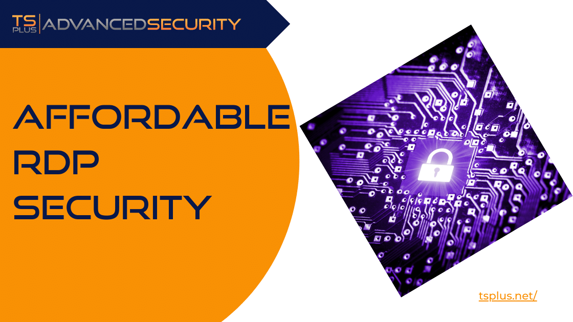 Affordable RDP Security | TSplus