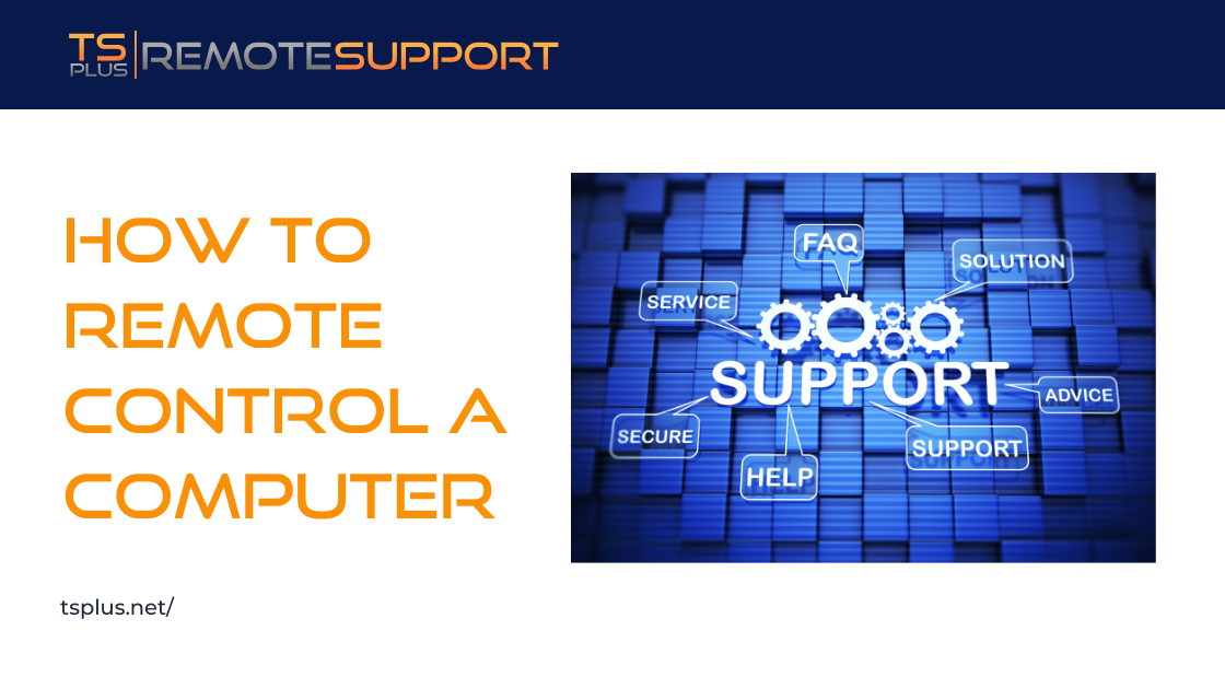 How to Remote Control a Computer