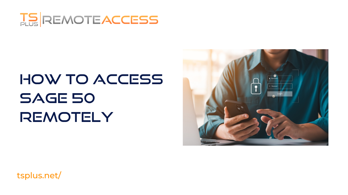 How to Access Sage 50 Remotely