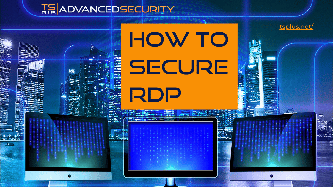 How to secure RDP | TSplus