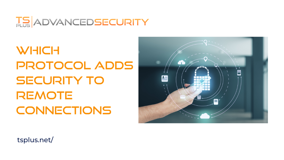 Which Protocol Adds Security to Remote Connections?