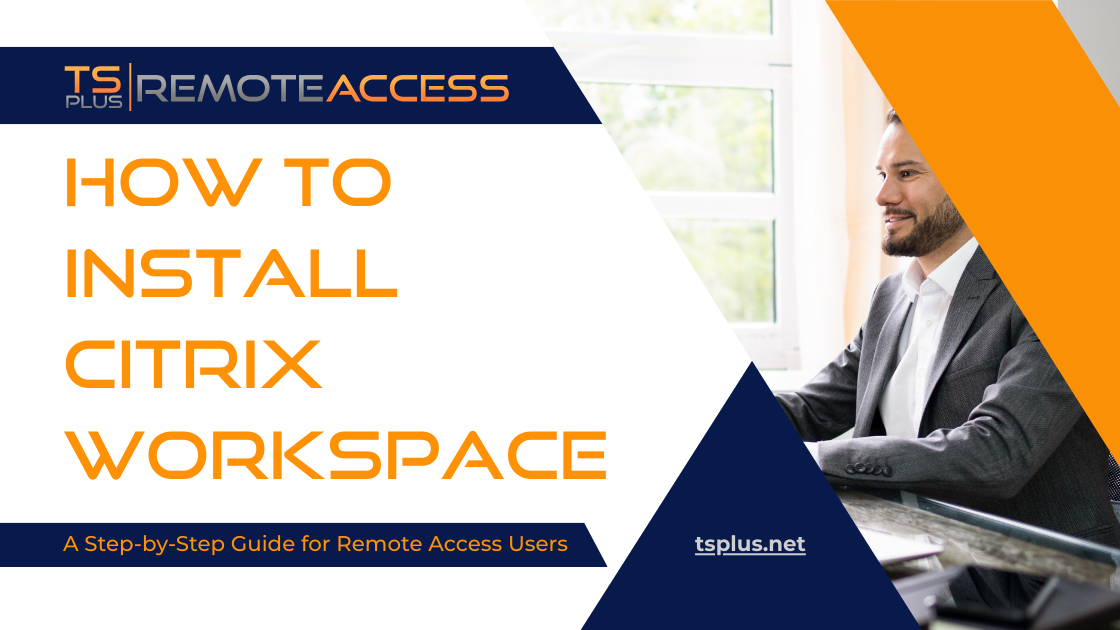 Как установить Citrix Workspace: более простая альтернатива для Remote ...