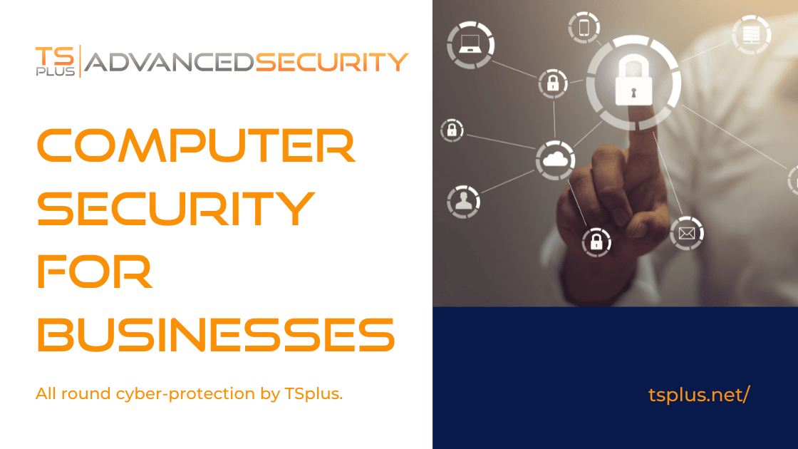 Computer Security for Businesses | TSplus