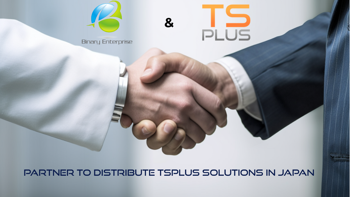 Binary Enterprise imenovan primarnim distributerom za TSplus u Japanu