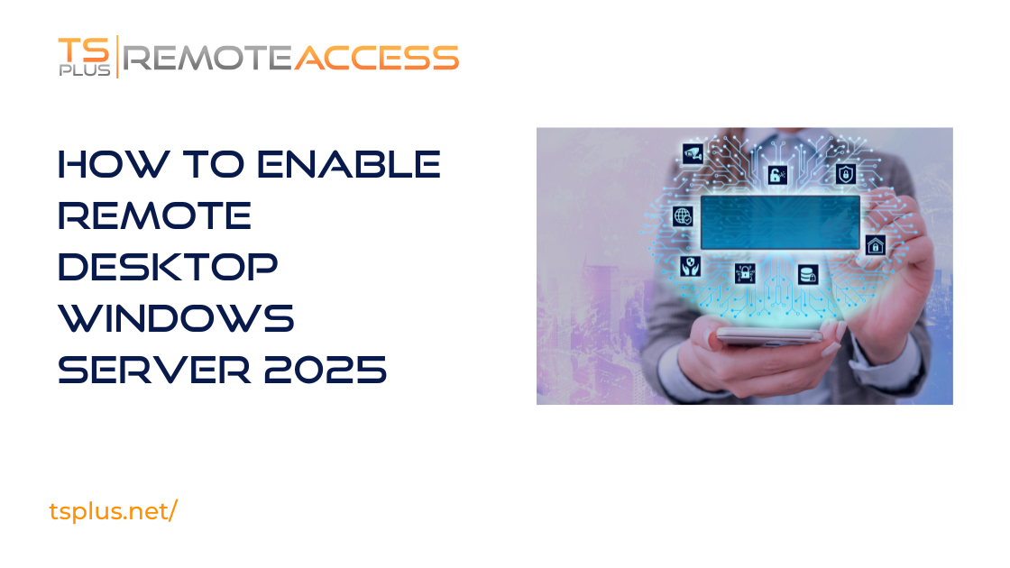 How to Enable Remote Desktop on Windows Server 2025