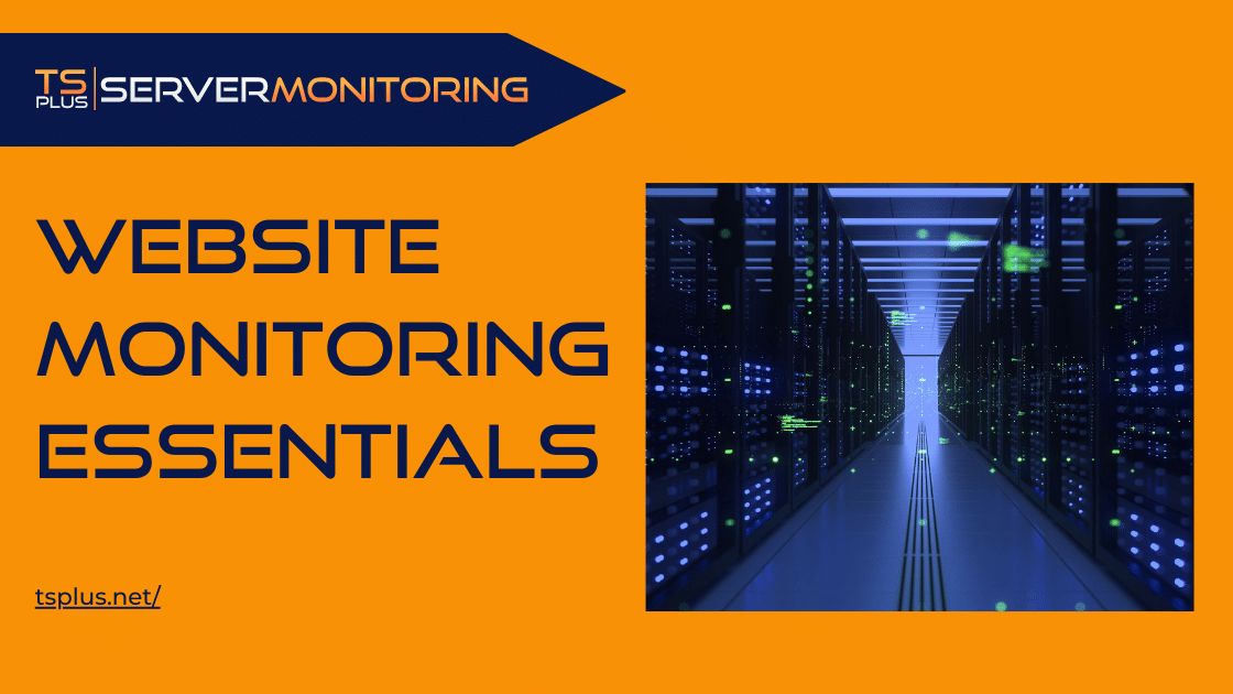 Website Monitoring Essentials | TSplus