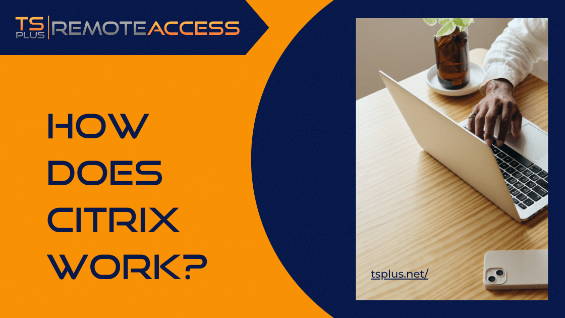 Citrix 如何運作？ | TSplus