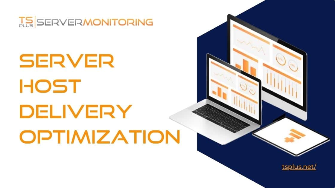 サーバーホスト配信最適化 | TSplus