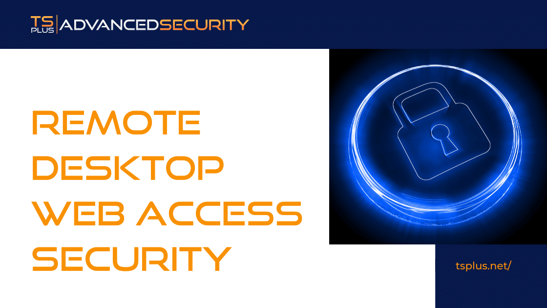 Remote Desktop Web Access Security | TSplus